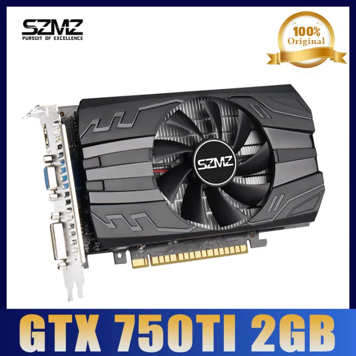 Szmz Original การ์ด GTX 750Ti 2GB 128Bit GDDR5กราฟิกการ์ดสำหรับ NVIDIA GeForce GTX 750 Ti Non ...