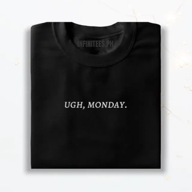 UGH MONDAY Aesthetic Statement Shirt/Tshirts Unisex Minimalist Tees ...
