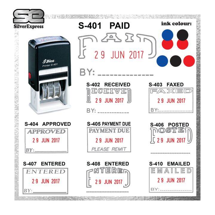 SELF-INKING DATER STAMP S-401 (PAID) / S-402 (RECEIVED) / S-403 (FAXED ...
