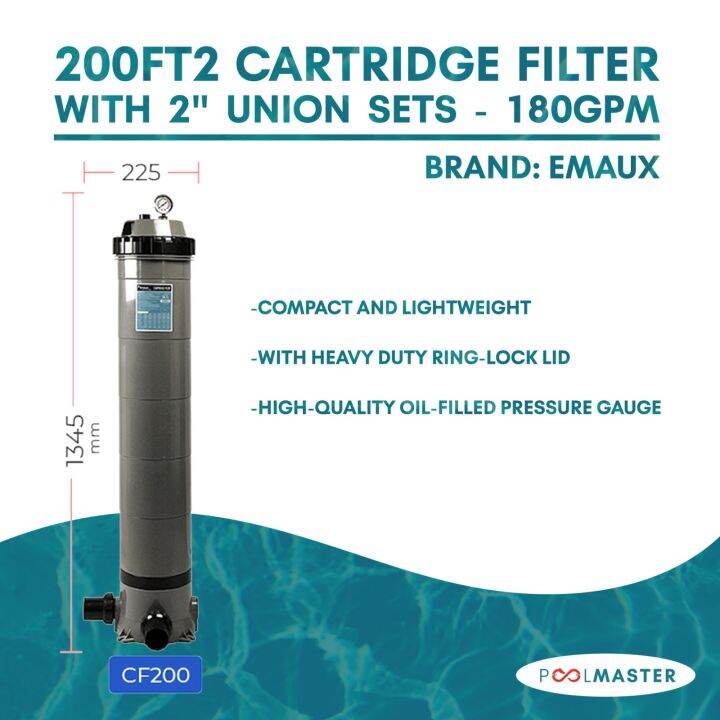 Emaux CF200 Cartridge Filter 200ft2 with 2" union sets -180GPM | Lazada PH