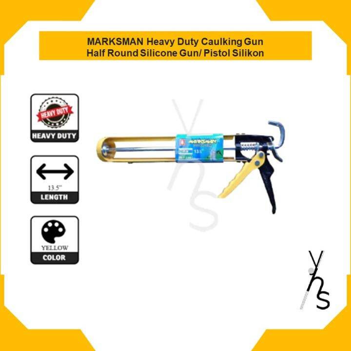 MARKSMAN Heavy Duty Caulking Gun Half Round Silicone Gun/ Pistol ...