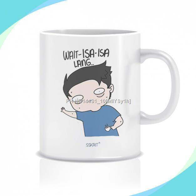 SSKAIT Boy Wait isa lang Funny mood mug | Lazada PH