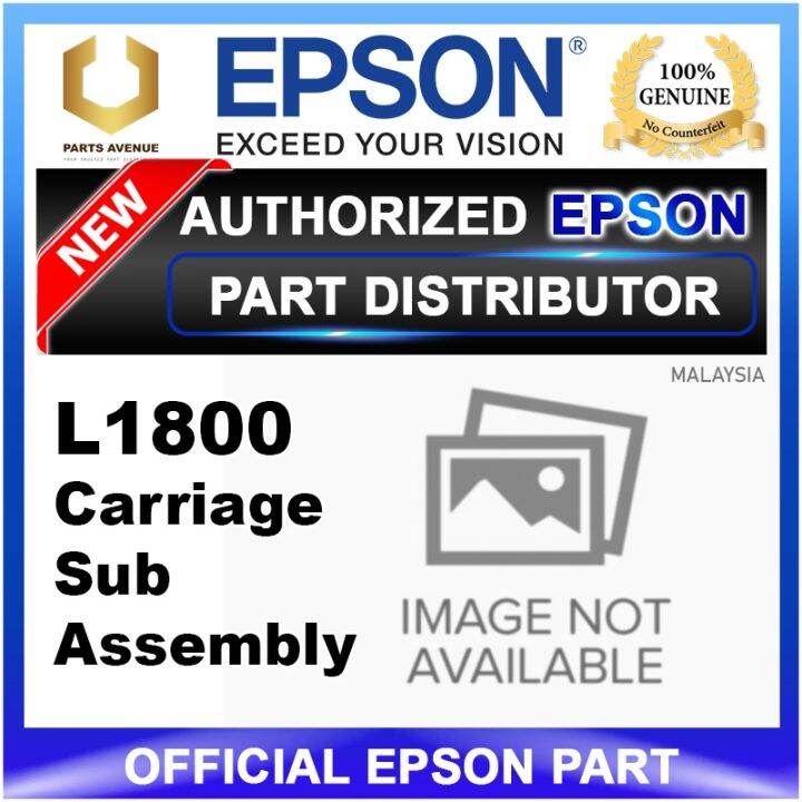 Official Epson L1800 CARRIAGE SUB ASSY.CD82,C:IEI. (1752337) | Lazada