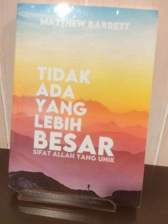 Buku Tidak Ada Yang Lebih Besar - Sifat Allah Yang Unik - OMD008 ... Buku Tidak Ada Yang Lebih Besar - Sifat Allah Yang Unik - OMD008 ...