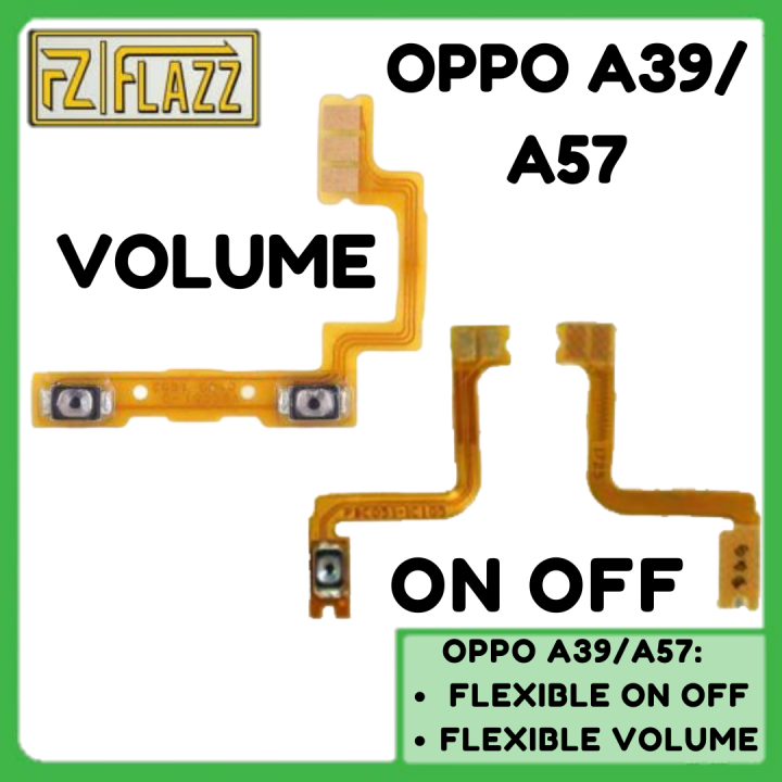FLEXIBLE ON OFF DAN VOLUME OPPO A39/A57 TOMBOL DALAM POWER OPPO A39 | Lazada Indonesia