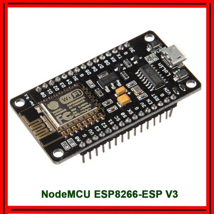 NodeMcu ESP8266 CH340 V3 (FREE LPB flash image Plug Play) NodeMCU ...