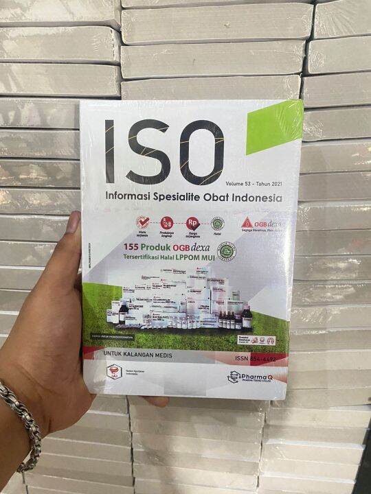 Buku Farmasi ISO 2021 VOLUME 53 TAHUN (INFORMASI SPESIALITE OBAT ...