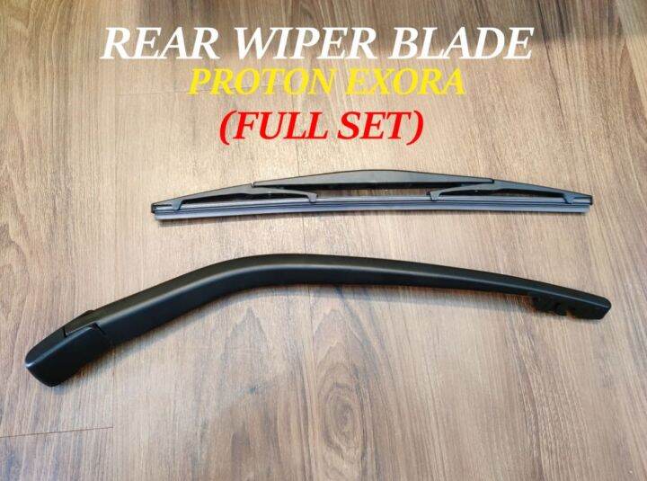PROTON EXORA FULL SET REAR WIPER Wiper Blade with Wiper Arm Rear ...