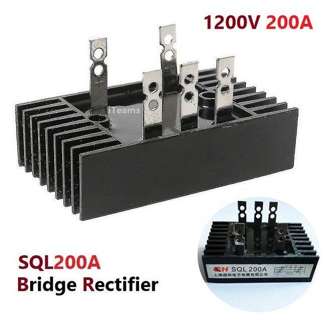 SQL200A 1200V Power Diode 200A High Power 3 Phase Rectifier iTeams DIY ...