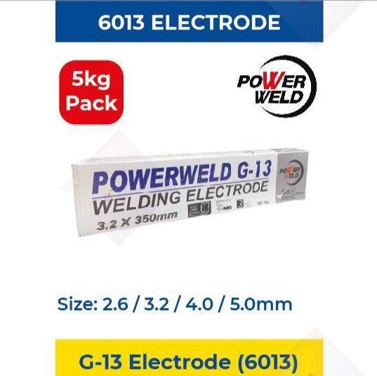 Powerweld G13 6013 Welding Electrode (Less Fume) Mild Steel Welding Rod 2.6mm 3.2mm 4.0mm 5KG ...