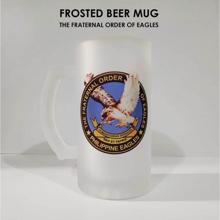 New 2023 FROSTED BEER MUG THE FRATERNAL ORDER OF EAGLES | Lazada PH