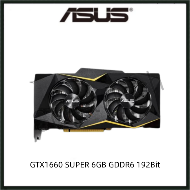 USED ASUS GTX1660SUPER 6GB GDDR6 192Bit GTX 1660 SUPER Gaming Graphics ...