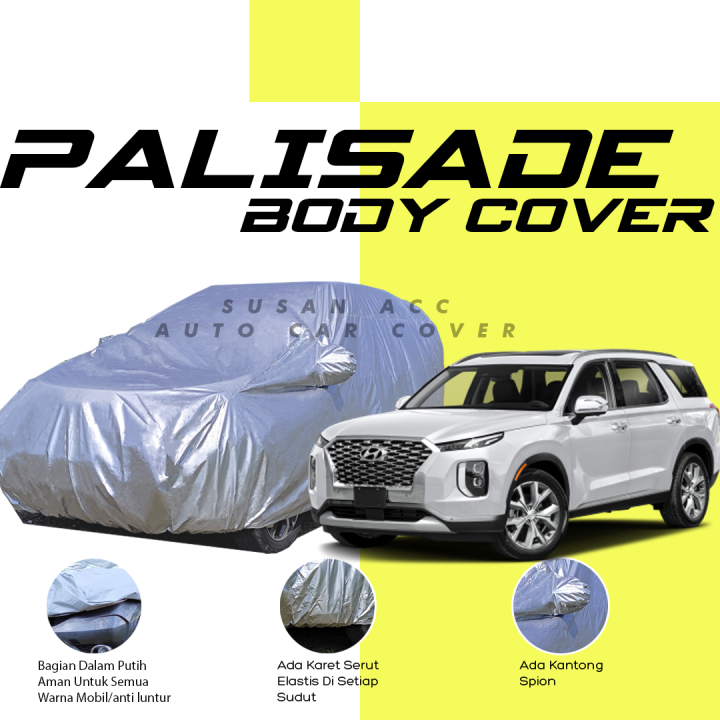 Body Cover Mobil PALISADE Sarung Mobil palisade fortuner vrz fortuner ...
