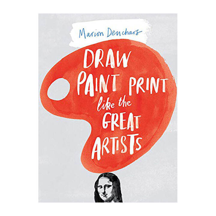 Draw, Paint, Print Like Great Artists | Lazada