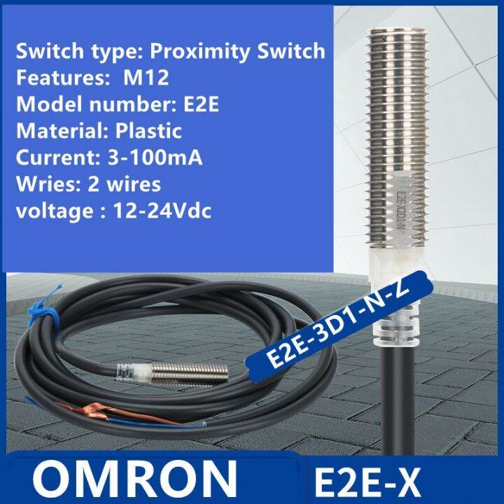 Proximity Switch M12 2 Wires Switch 12-24VDC Sensor E2E-X3D1-N-Z Omron Orignal | Lazada PH