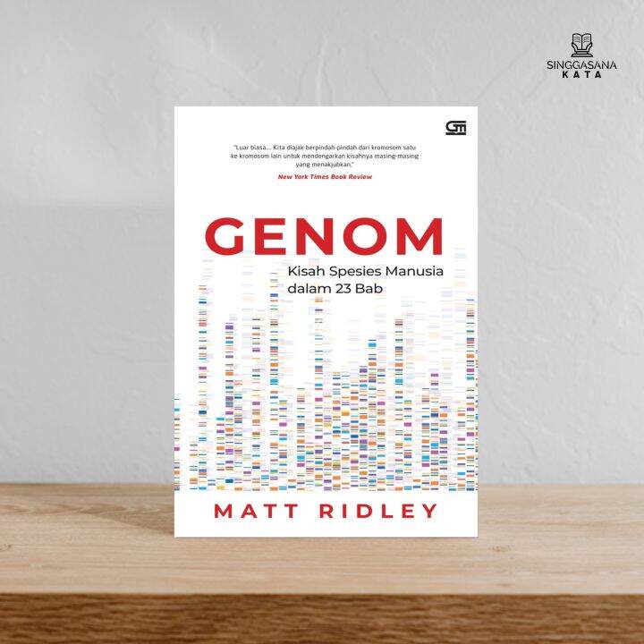 Buku Sejarah Genom: Kisah Spesies Manusia Dalam 23 Bab - Matt Ridley P ...