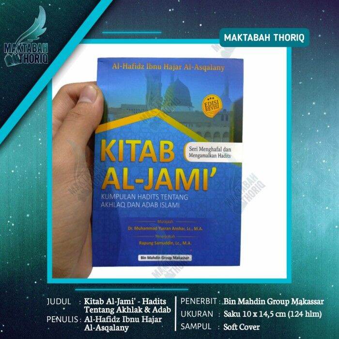 Kitab Al Jami Terjemahan Matan Kumpulan Hadits Tentang Akhlak dan Adab ...