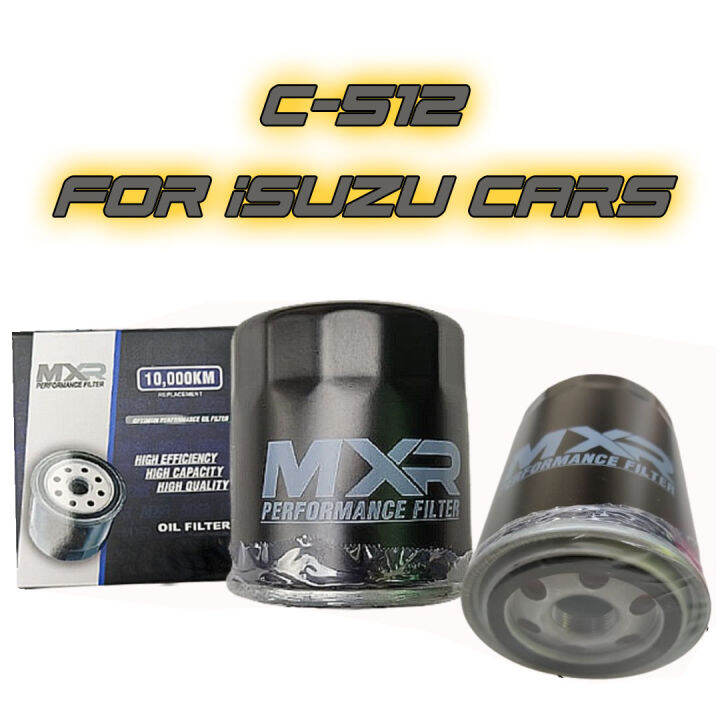 C-512 MXR OIL FILTER FOR Isuzu Hilander 4JA1 Crosswind Fuego Pickup IPV ...
