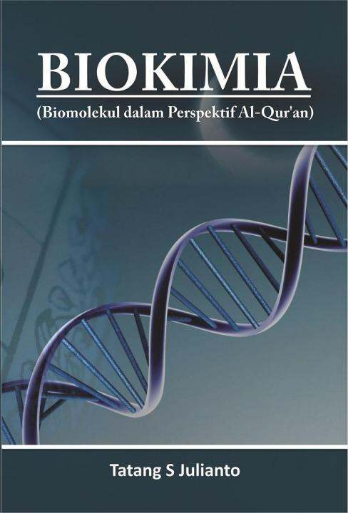 Buku Biokimia: Biomolekul dalam Perspektif Al-Quran | Lazada Indonesia