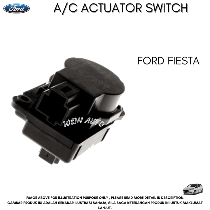 FORD GENUINE AIRCON ACTUATOR SWITCH FOR FORD FIESTA | Lazada