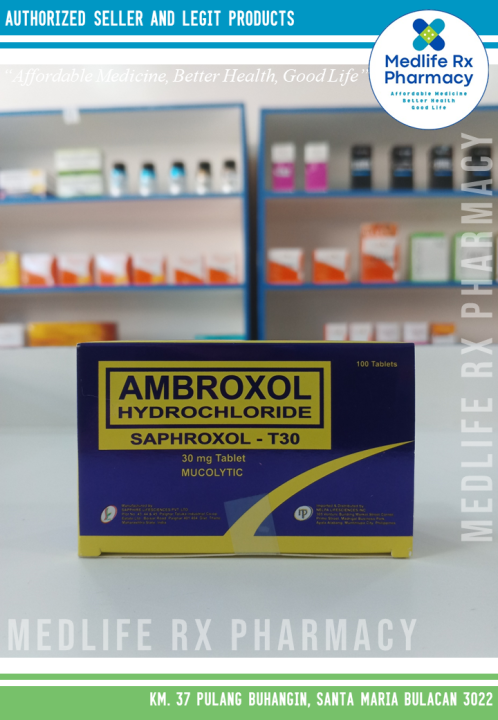 SAPHROXOL - Ambroxol T30 30 mg Tablet (Sold Per Piece) | Lazada PH