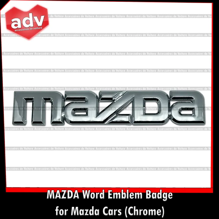 MAZDA Word Emblem Badge for Mazda Cars (Chrome) | Lazada PH