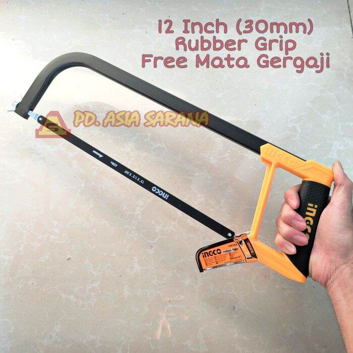 Hacksaw Frame 12" Inch INGCO HHF3028 Stang Gagang Gergaji Besi 300mm ...