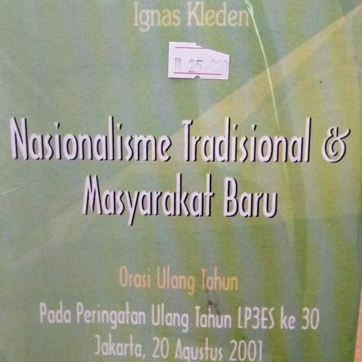 Nasionalisme Tradisional Dan Masyarakat Baru - Ignas Kleden | Lazada ...