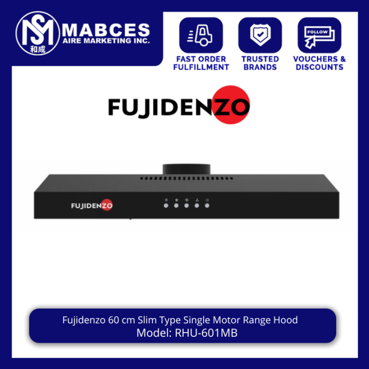 Fujidenzo 60 cm Slim Type Single Motor Range Hood RHU-601MB (Matte Black) | Lazada PH