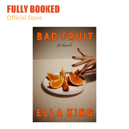 Bad Fruit: A Novel (Hardcover) | Lazada PH
