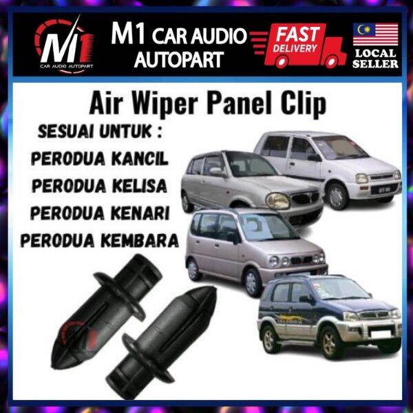 【Ready Stock】PERODUA KANCIL,KELISA,KENARI,KEMBARA Air WIPER PANEL CLIP ...
