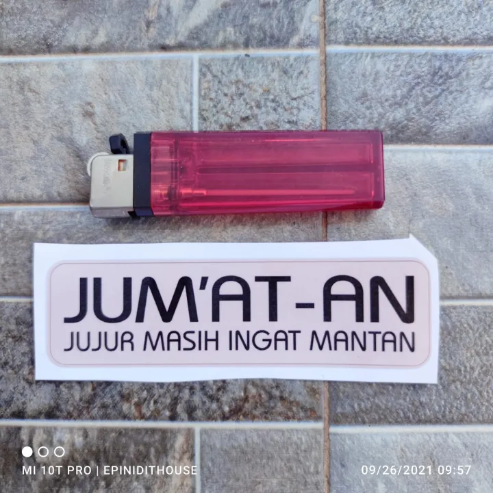 Stiker Vinyl Jumatan Jujur Masih Ingat Mantan Kata Lucu Nyleneh Humor ...