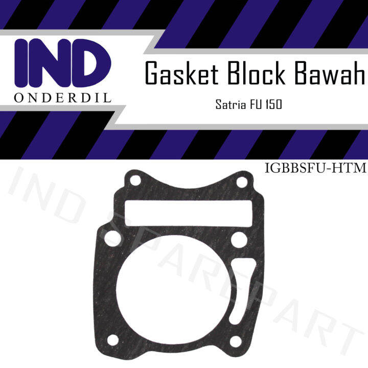 Gasket Paking-Packing Block-Blok Bawah Seher Cylinder-Silinder Hitam Satria FU 150 | Lazada ...