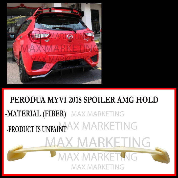 M500 CAR BODYKIT PERODUA MYVI 2018 SPOILER AMG HOLD (FIBER) | Lazada