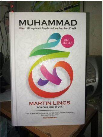 MUHAMMAD (By MARTIN LINGS) Muhammad Karya Martin Lings (Kisah Hidup ...