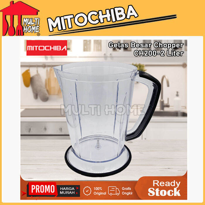 Gelas Besar 2 Liter CHOPPER MITOCHIBA CH200 - Original | Lazada Indonesia