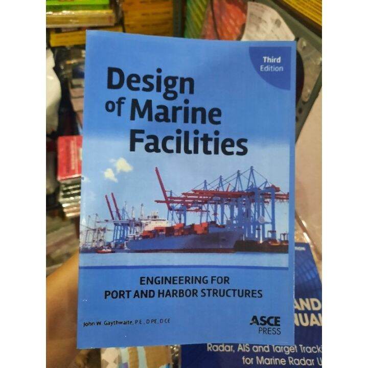 Design of Marine Facilities Engineering for Port and Harbor 3rd ed 2016c | Lazada PH