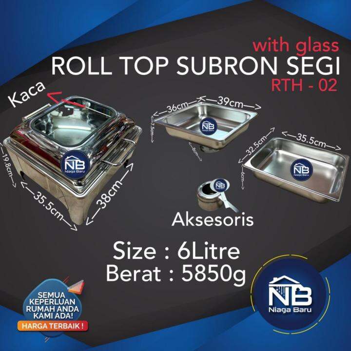 Roll Top Chafing Dish Segi Stainless 6L Tutup Kombinasi Kaca Subron | Lazada Indonesia