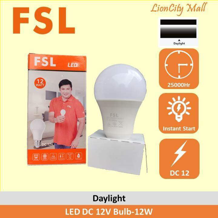 FSL LED Bulb 12V DC 12W 12 Watts E27 Light Bulb Dlight 【FREE SHIPPING ...