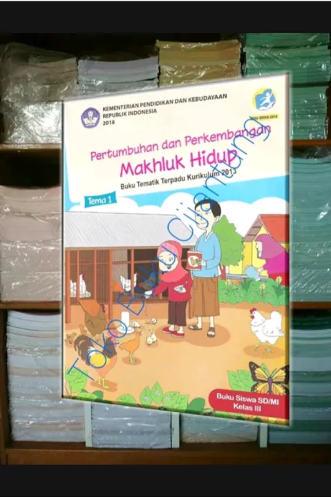 BUKU SD KELAS 3 TEMA 1"PERTUMBUHAN DAN PERKEMBANGAN MAKHLUK HIDUP" | Lazada Indonesia