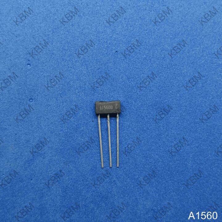 Transistor ทรานซิสเตอร์ A1560 A1561 A1585 A1624 A1625 A1633 A1635 A1659 ...