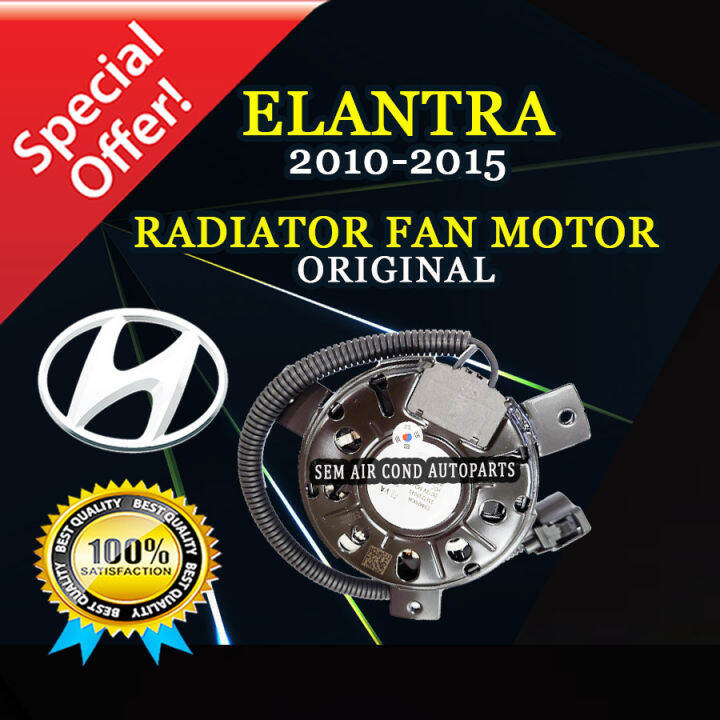 HYUNDAI ELANTRA 2010-2015 YEAR ORIGINAL HANON RAD/ RADIATOR FAN MOTOR ...