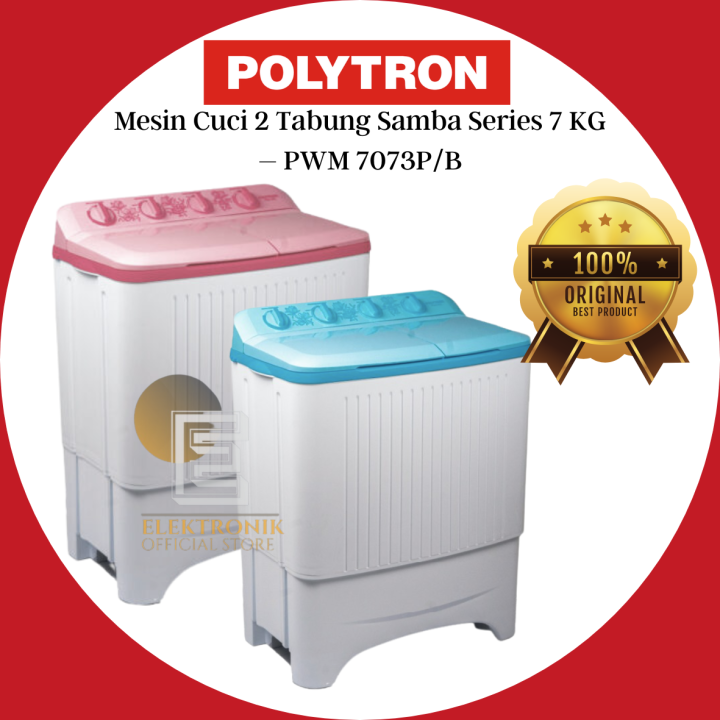 POLYTRON MESIN CUCI 2 TABUNG 7KG PWM 7073 | Lazada Indonesia