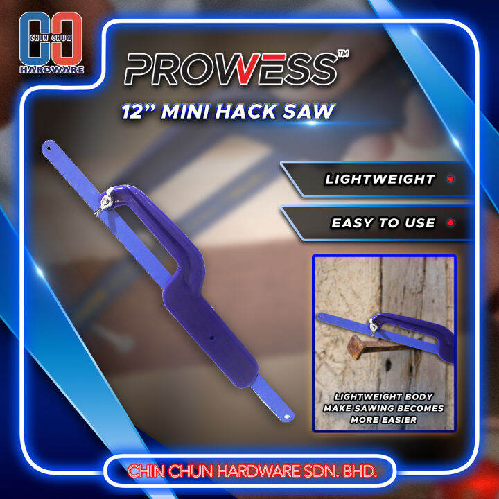 PROWESS 12 INCHES MINI HACK SAW | METAL MINI HACKSAW | HAND SAW | HANDY HACKSAW | GERGAJI TANGAN ...