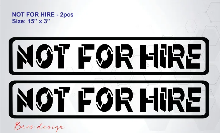 NOT FOR HIRE sticker - 2pcs | Lazada PH