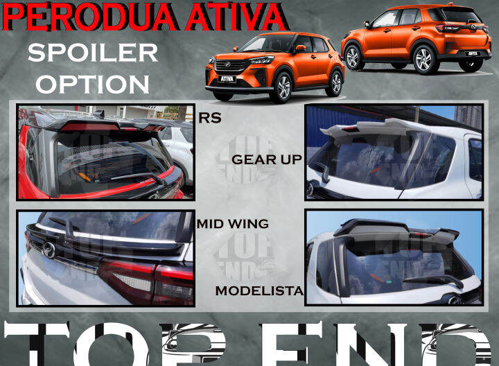 PERODUA ATIVA (GEAR UP/MODELISTA/RS/MID WING)STYLE SPOILER REAR TRUNK ...