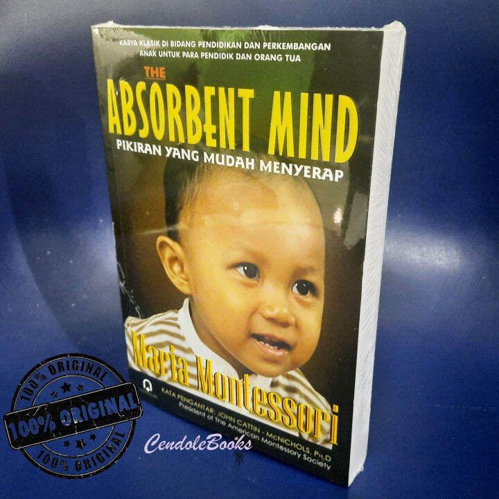 Buku The Absorbent Mind : Pikiran yang Mudah Menyerap - Maria ...