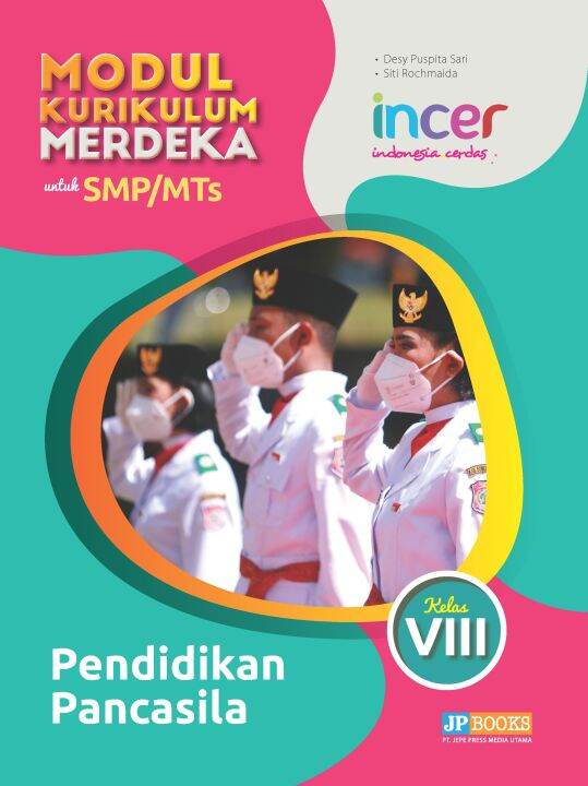 Buku Latihan Soal Pendidikan Pancasila dan Kewarganegaraan PPKn SMP/MTs Kelas 8 Incer-K-Merdeka ...