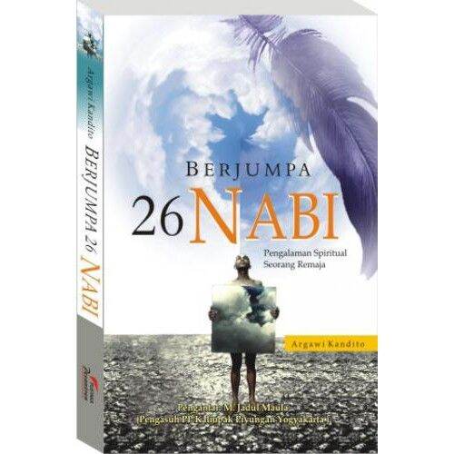 Buku Berjumpa 26 Nabi : Perjalanan Spiritual Seorang Remaja | Lazada ... Buku Berjumpa 26 Nabi : Perjalanan Spiritual Seorang Remaja | Lazada ...