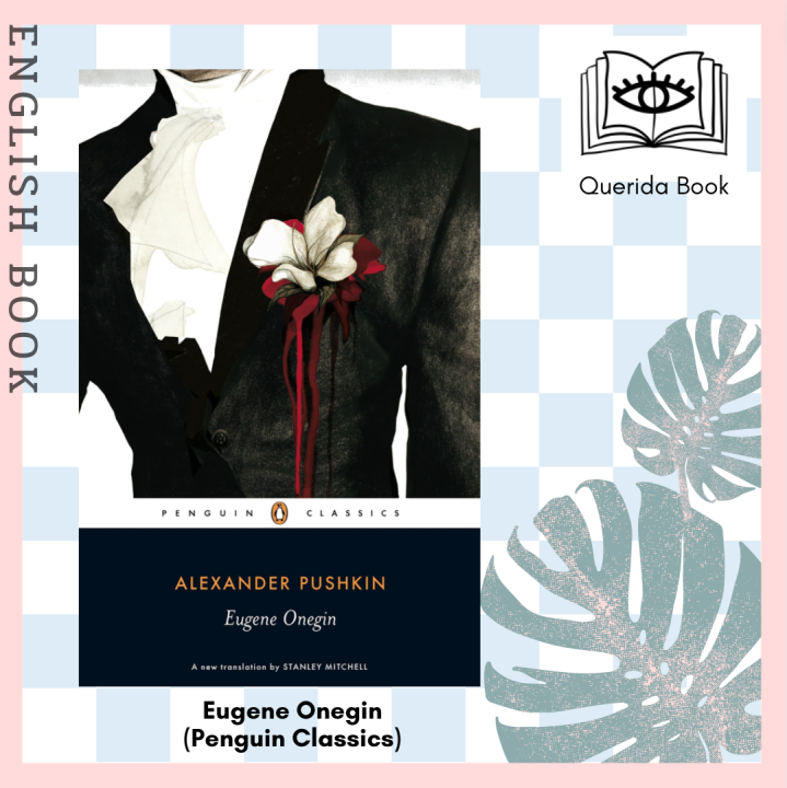 [Querida] หนังสือภาษาอังกฤษ Eugene Onegin (Penguin Classics) by ...